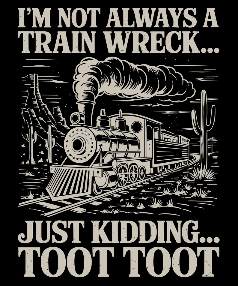 Funnytrain Wreck PNG SVG | Toot Toot Sublimation Design | Retro Steam ...