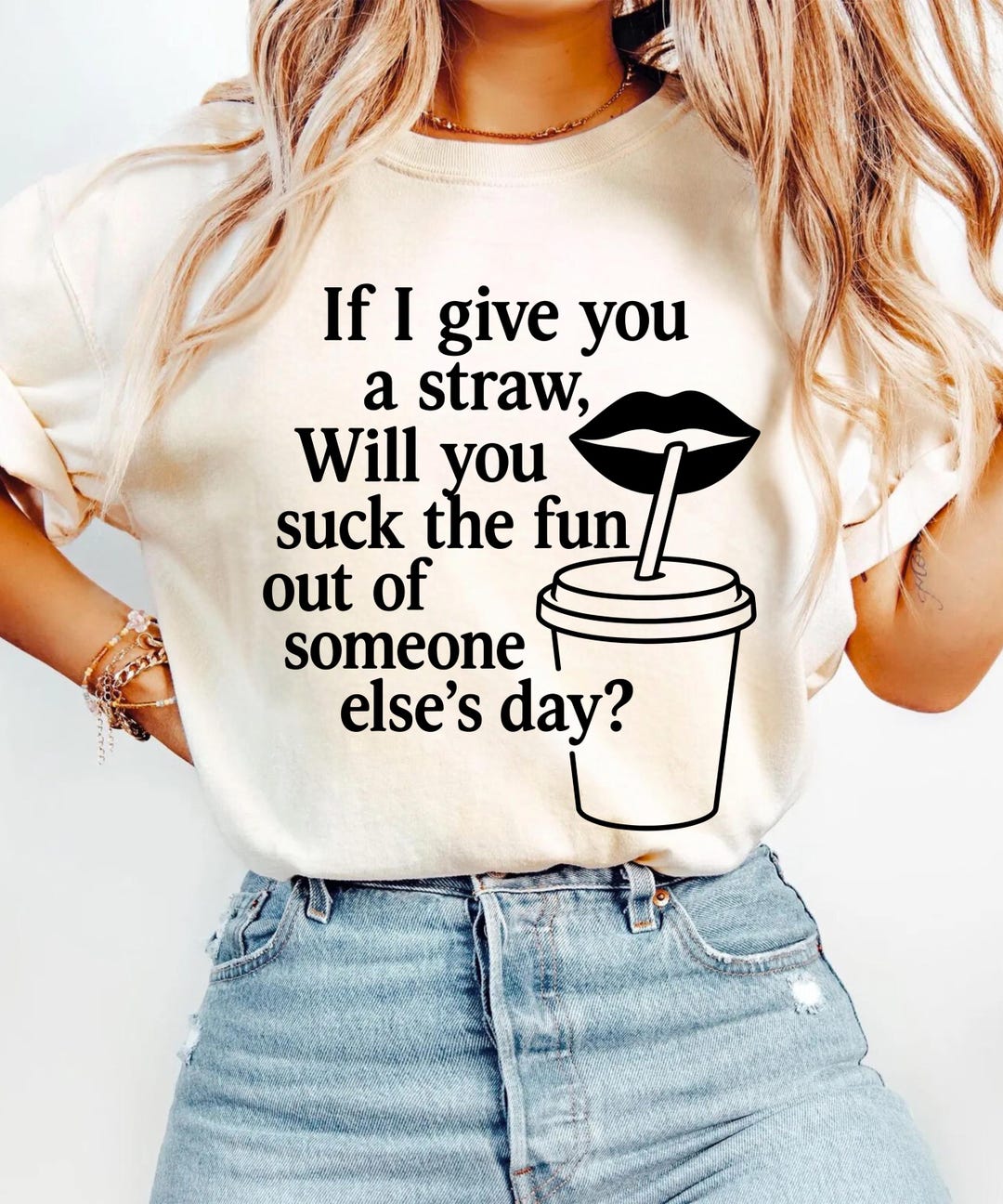 If I Give You a Straw Will You Suck the Fun Out PNG - Funny Sarcastic ...