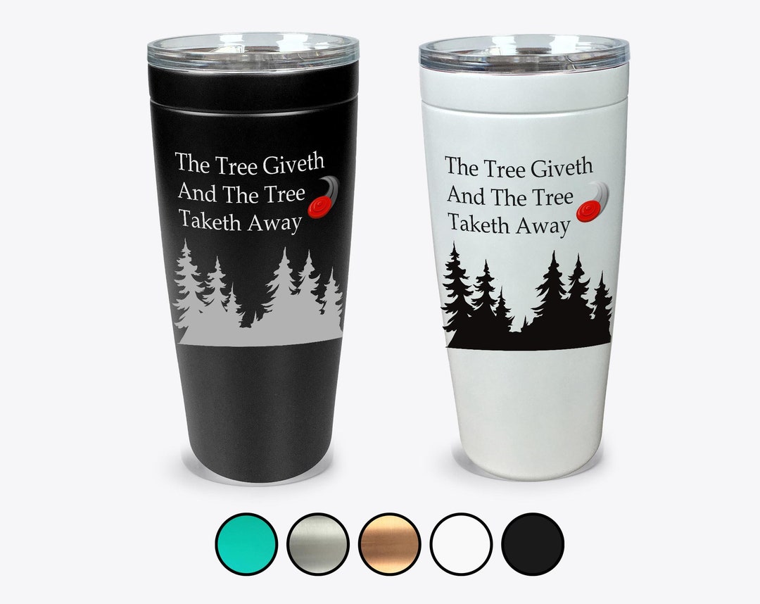 Disc Golfer Tumbler, Funny Disc Golfer Gift, the Tree Taketh Away ...