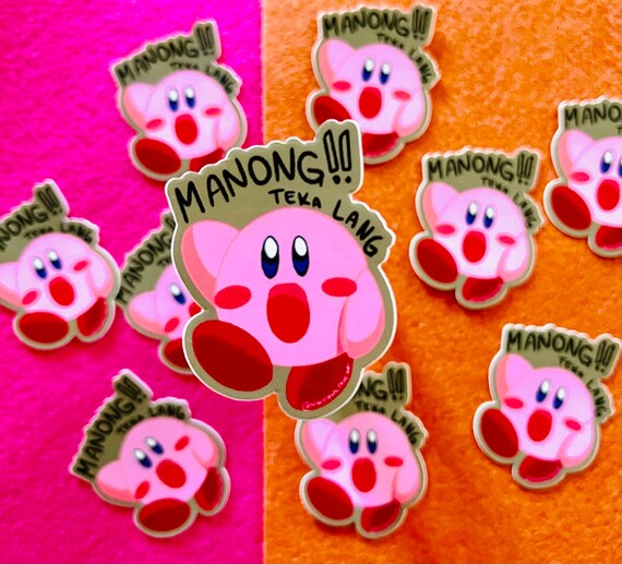 Kirby Matte Sticker Filipino manong Teka Lang Catch Phrase - Etsy