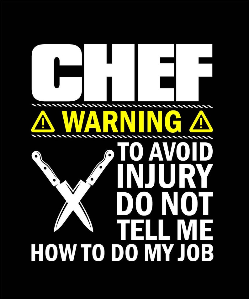 Chef Warning T-shirt Design, Svg, Dxf, Eps, Png - Etsy