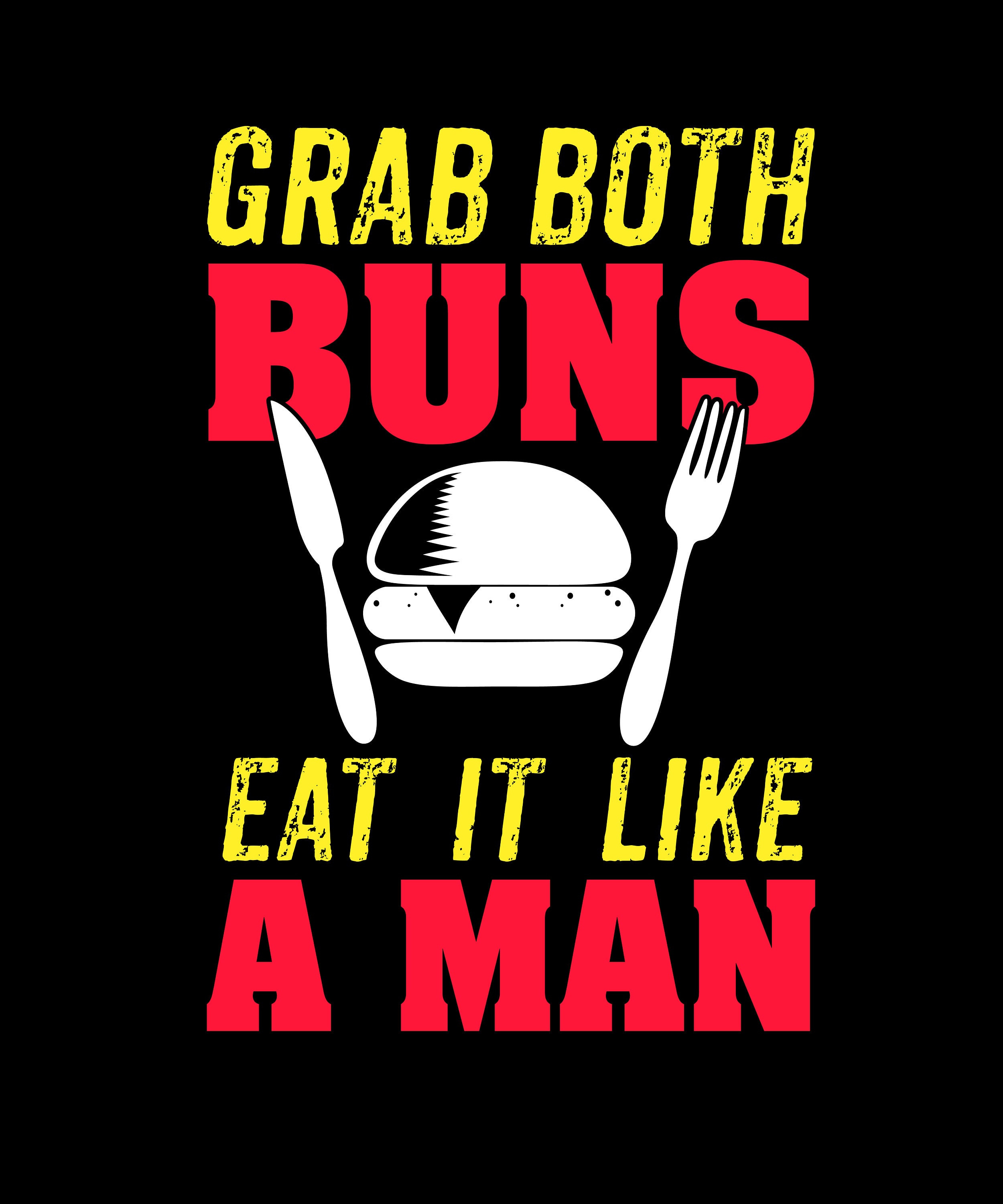 Grab Both Buns, Digital Download | Instant Download, Eps, Jpeg, Svg ...