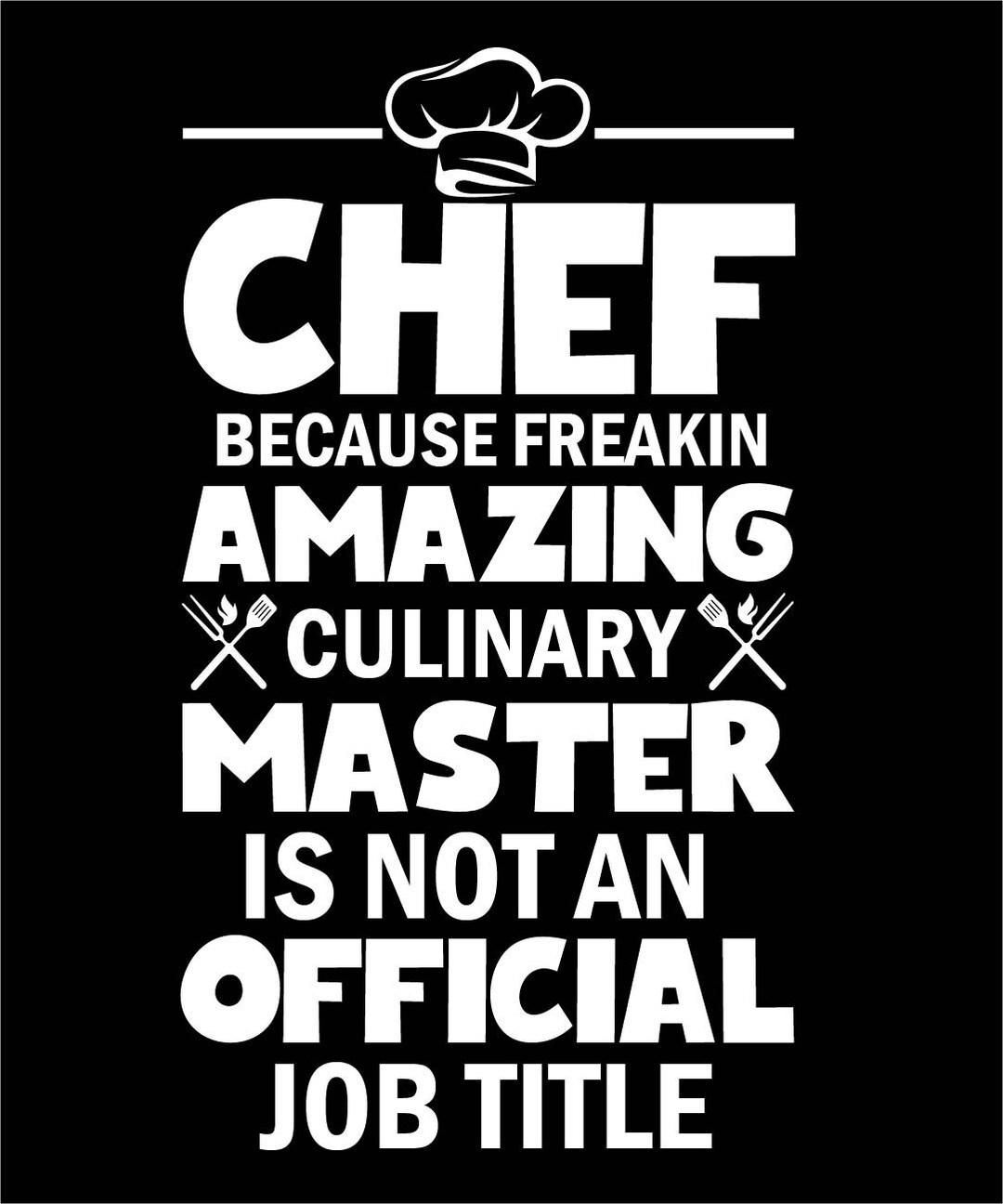 Chef I'm Freakin Amazing T-shirt Design, Svg, Dxf, Eps, Png - Etsy