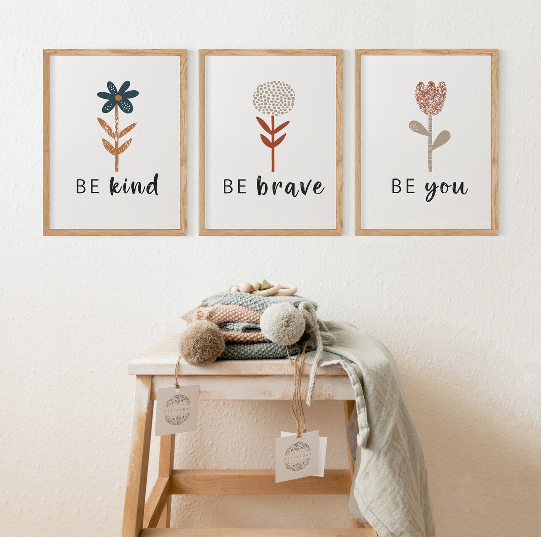 Printable Wall Art (set of 3), Be Kind, Be Brave, Be You, Nursery Decor ...