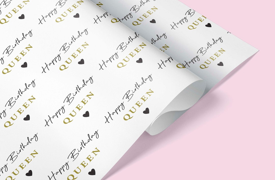 QUEEN Wrapping Paper / Happy Birthday Queen Wrapping Paper / Bday ...
