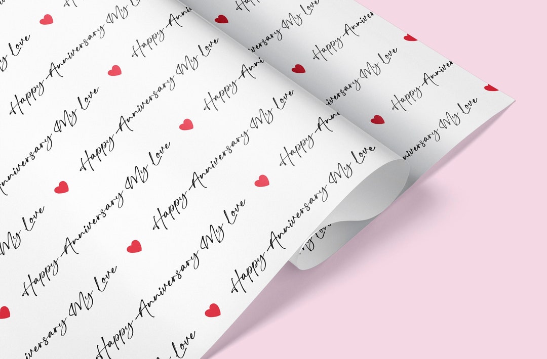 Happy Anniversary My Love Gift Wrap / Anniversary Wrapping Paper ...