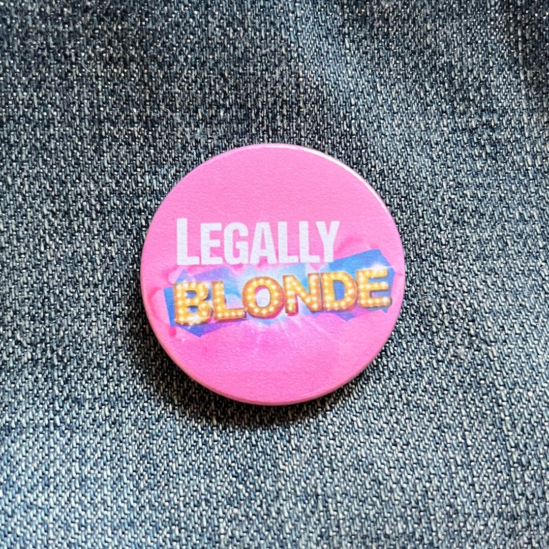 Legally Blonde the Musical Inspired Badge - Etsy