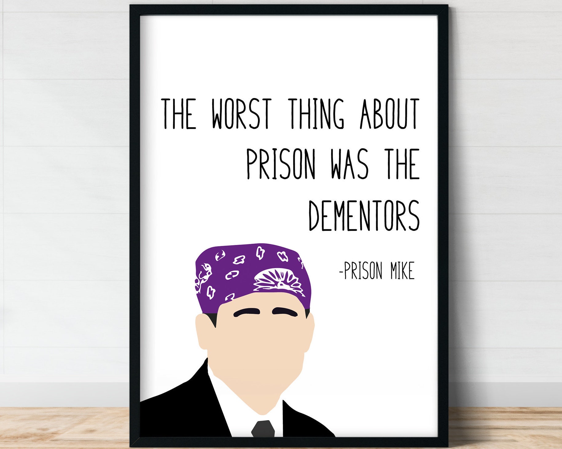 Michael Scott | The Office Wall Art | Dementors | Prison Mike | Funny ...