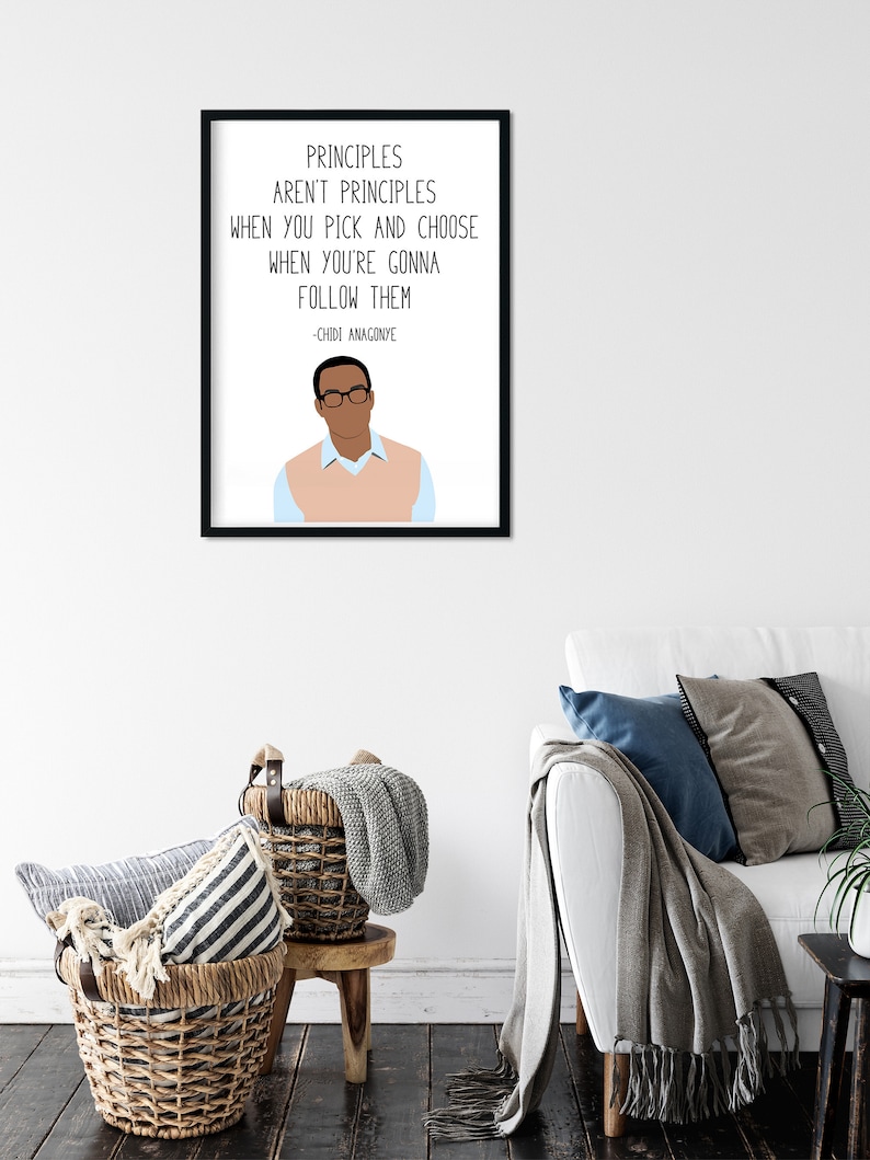 Chidi Anagonye Quote Print, "principles", the Good Place Poster - Etsy