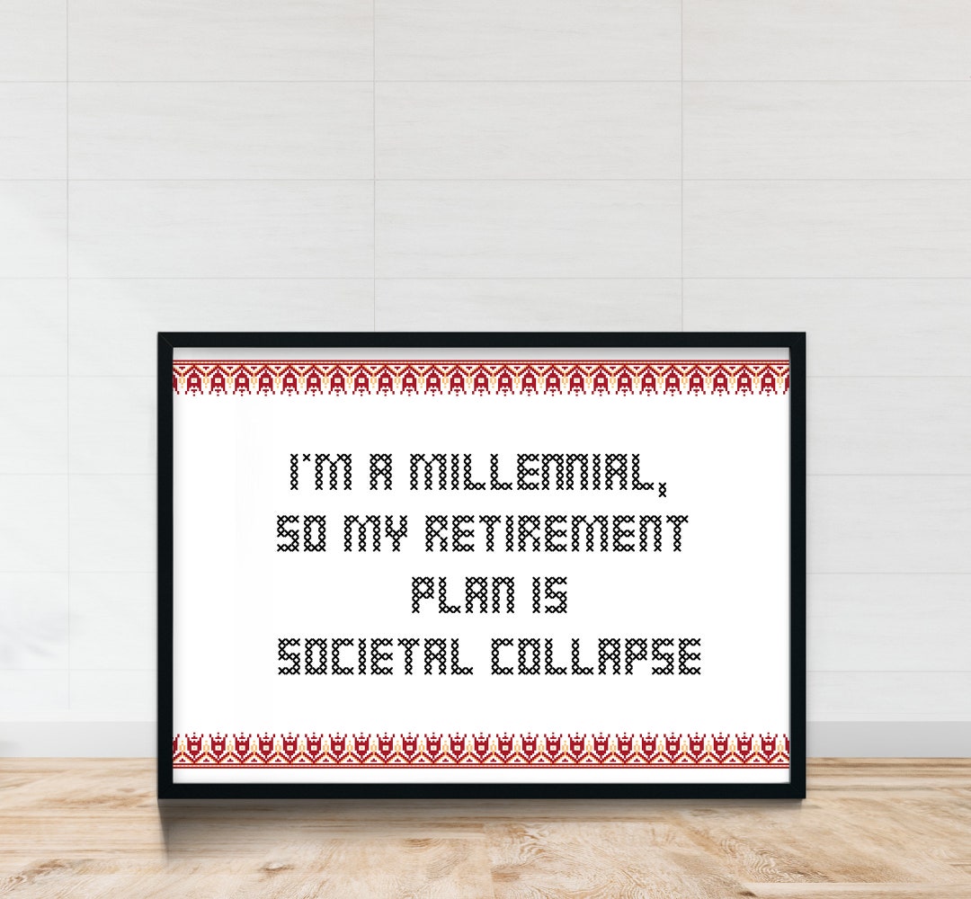 Millennial | Societal Collapse | Give up Hope | Demotivational Poster ...