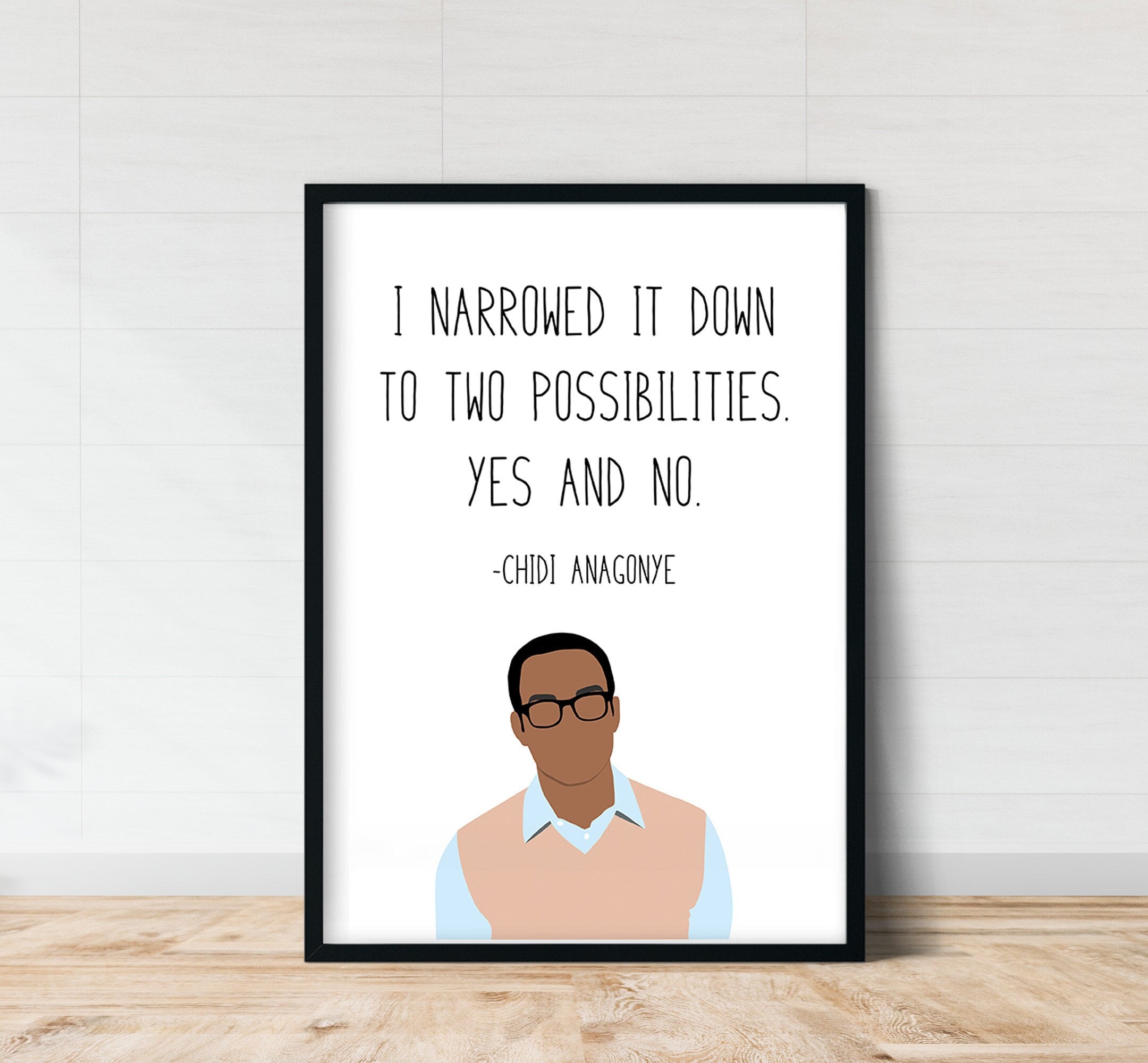Chidi Anagonye Quote Print, "yes and No", the Good Place Poster - Etsy