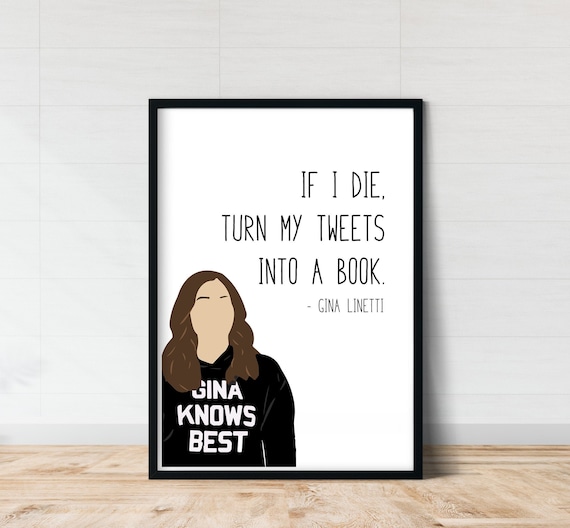 Gina Quotes Gina Linetti