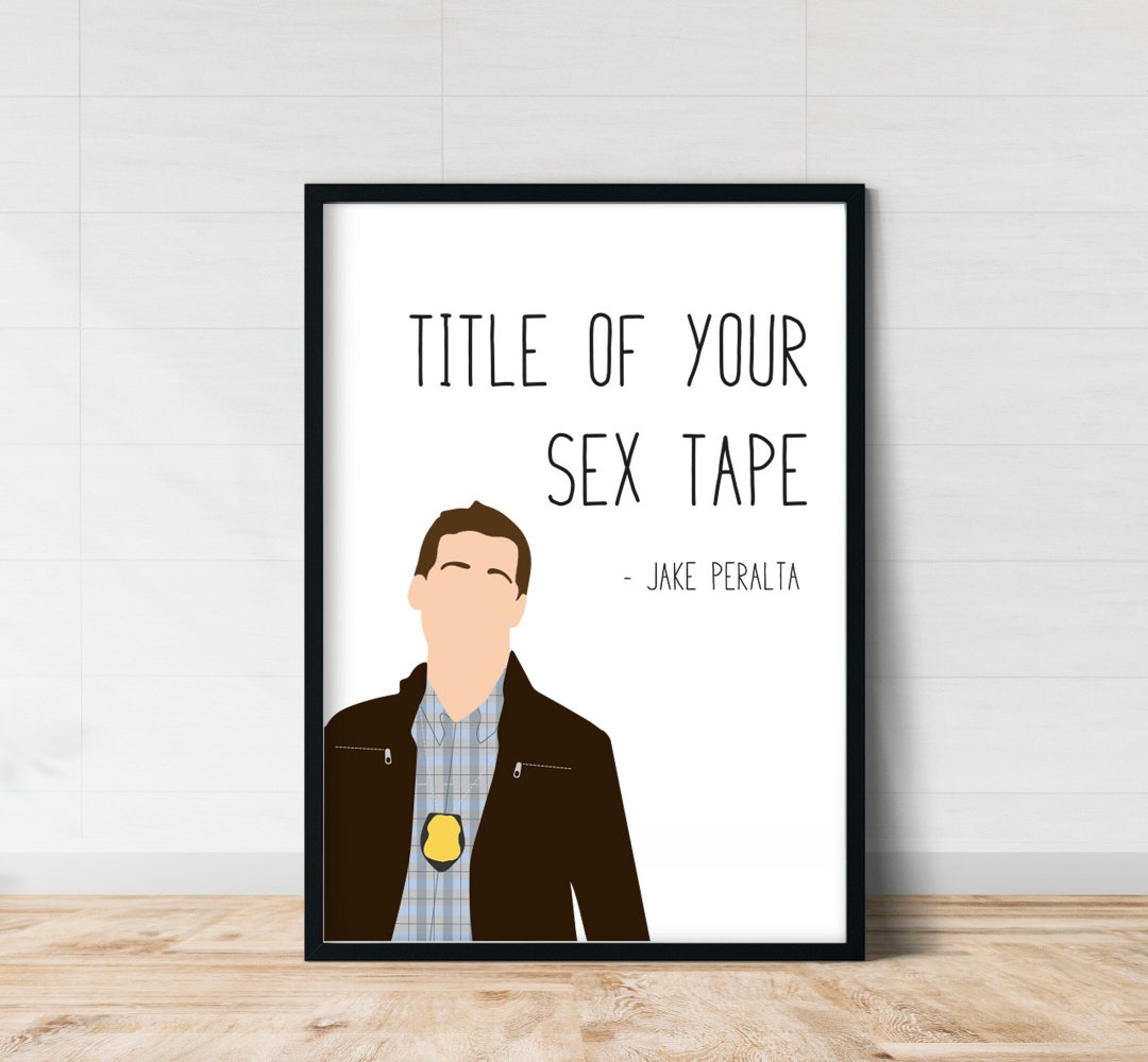 Jake Peralta " Title " Quote Poster | Brooklyn Nine Nine Wall Art - Etsy