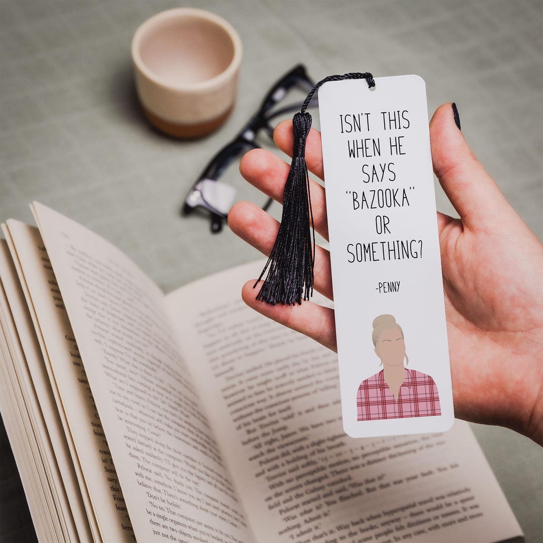 Penny Quote Bookmark | the Big Bang Gifts | " Bazooka " - Etsy