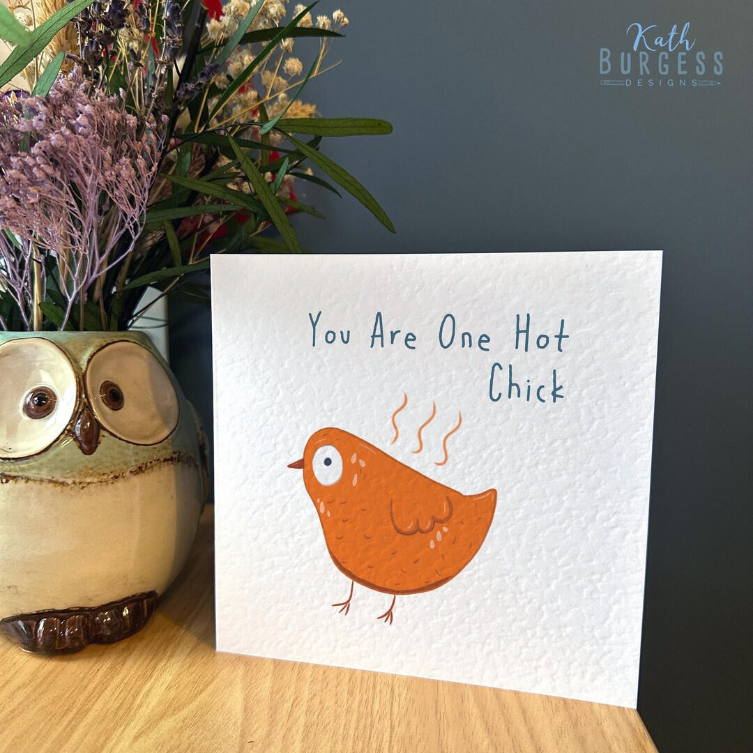 Chicken 'you Are One Hot Chick' Card Valentines Card Blank Card ...