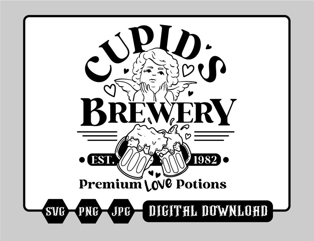 Cupid Brewing | Brewery Svg | Valentines Day Svg | Beer Svg | Sticker ...