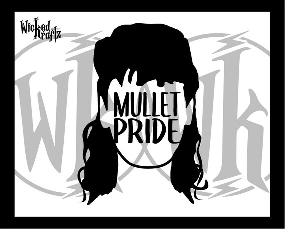 Mullet Pride Digital Svg Mullet Svg Funny Svg - Etsy Finland
