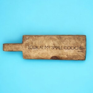 Look at My Small Coochie Board, Funny Gag Gift, Hoochie Coochie Board ...