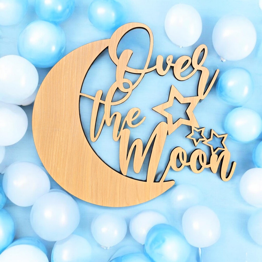 Over the Moon Sign Baby Shower Decorations Pregnancy Announcement ...