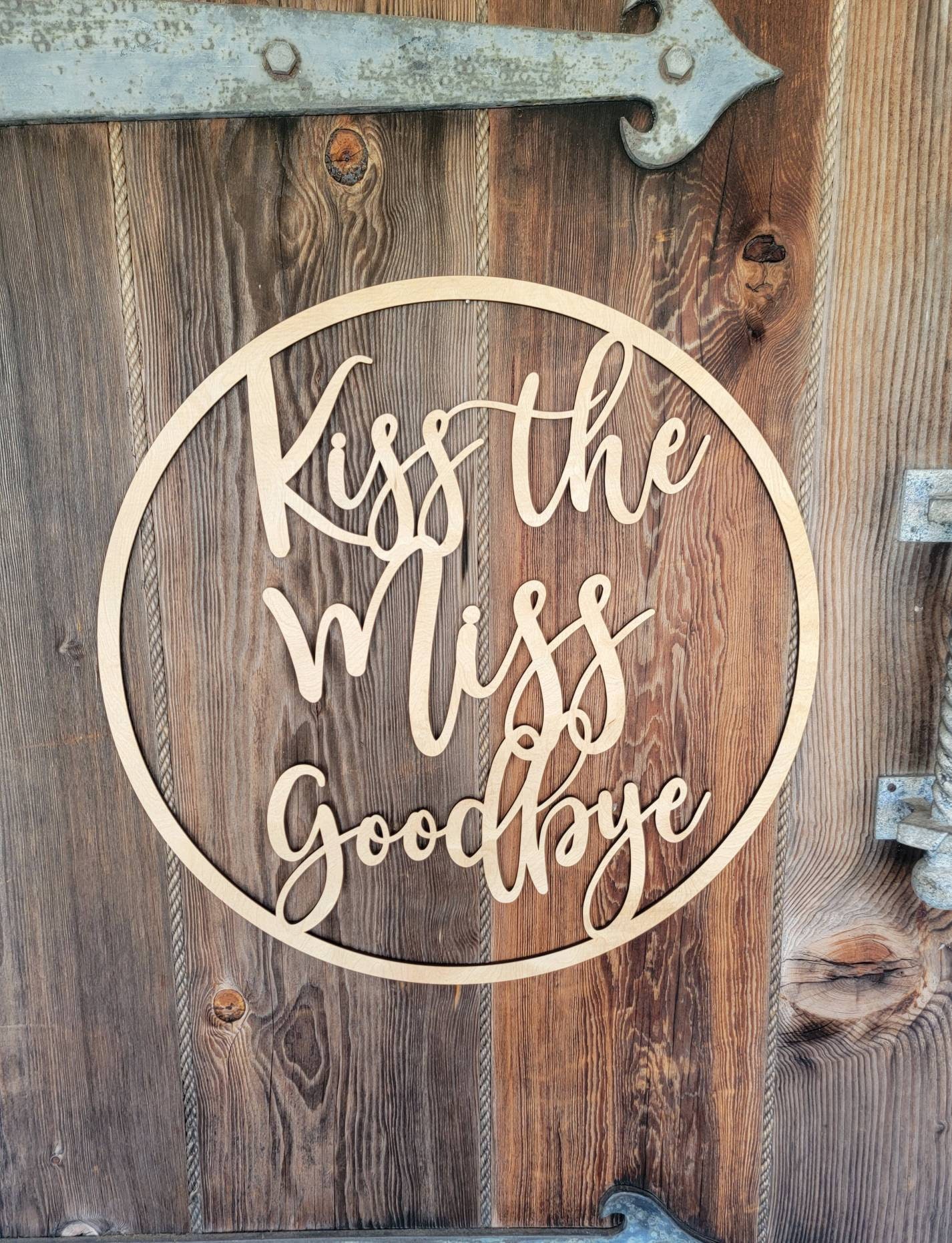 Kiss the Miss Goodbye Round Sign Bridal Shower Sign | Etsy