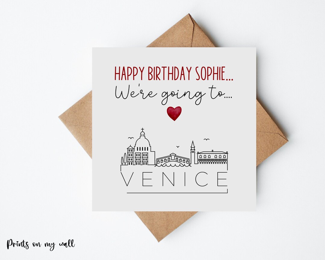 We're Going to Venice, Surprise Reveal Birthday Card, Personalised ...