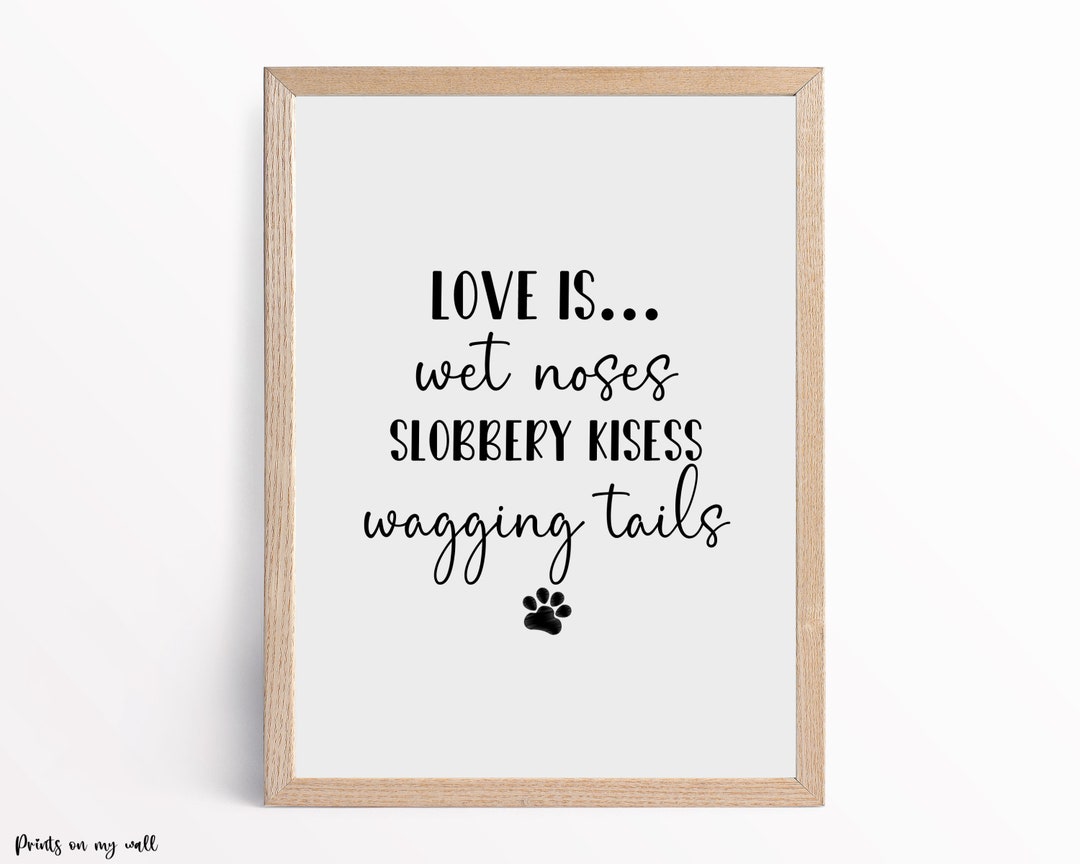 Dog Quote Print,dog Gifts,dog Lover Gifts,dog Wall Decor,lounge Wall ...