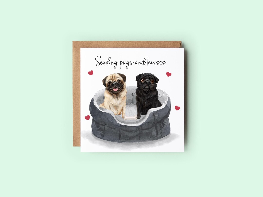 Sending Pugs & Kisses Card, Cute Pug Card, Thinking of You, Dog Lover ...