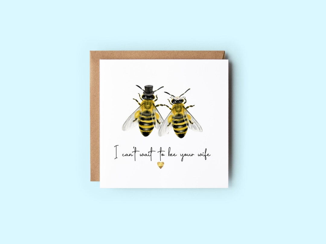 Bee Wedding Card,i Can't Wait to Bee Your Wife/husband, Cards for ...