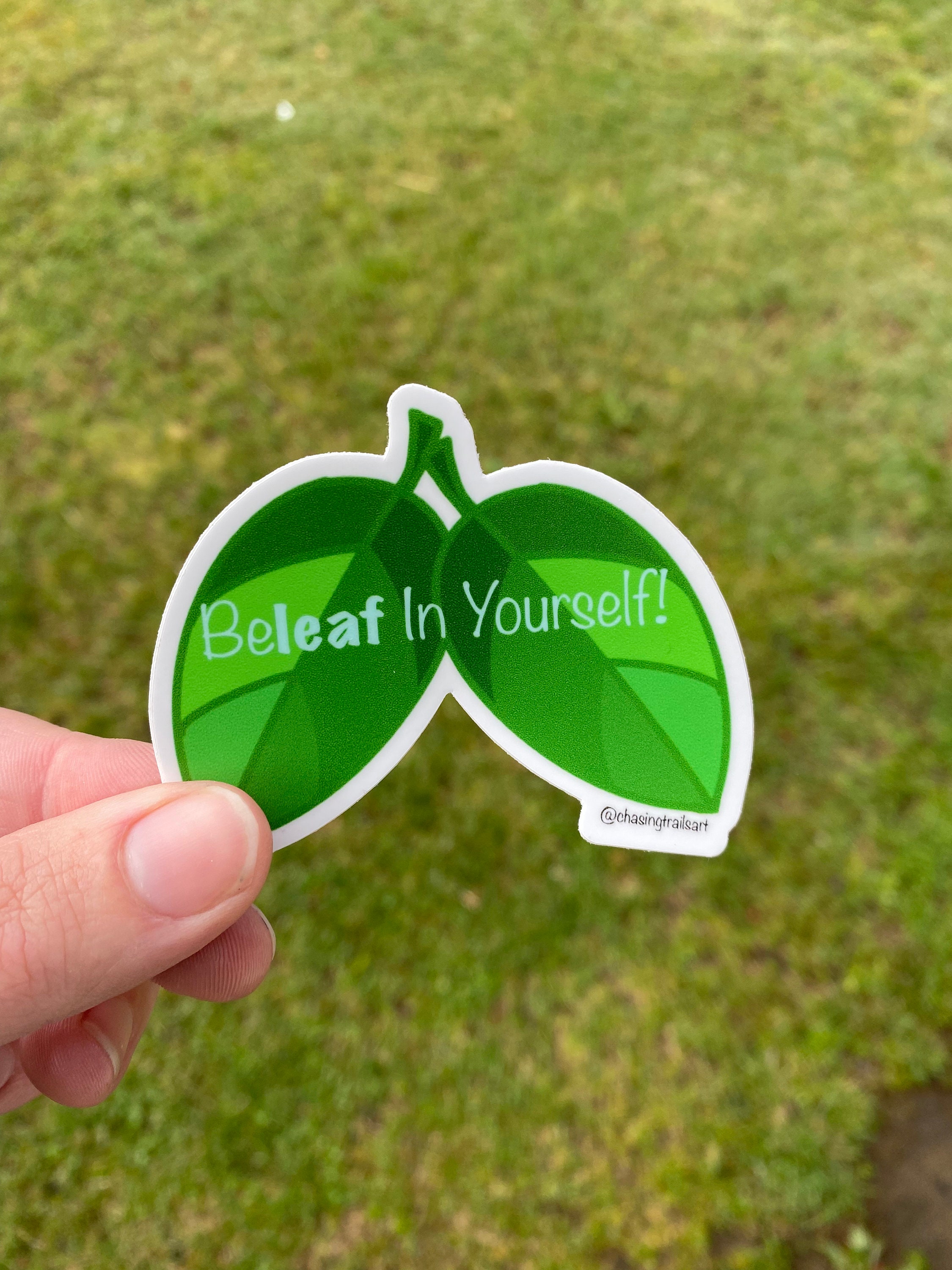 Beleaf in Yourself Nature Sticker, Inspirational Sticker, Laptop ...