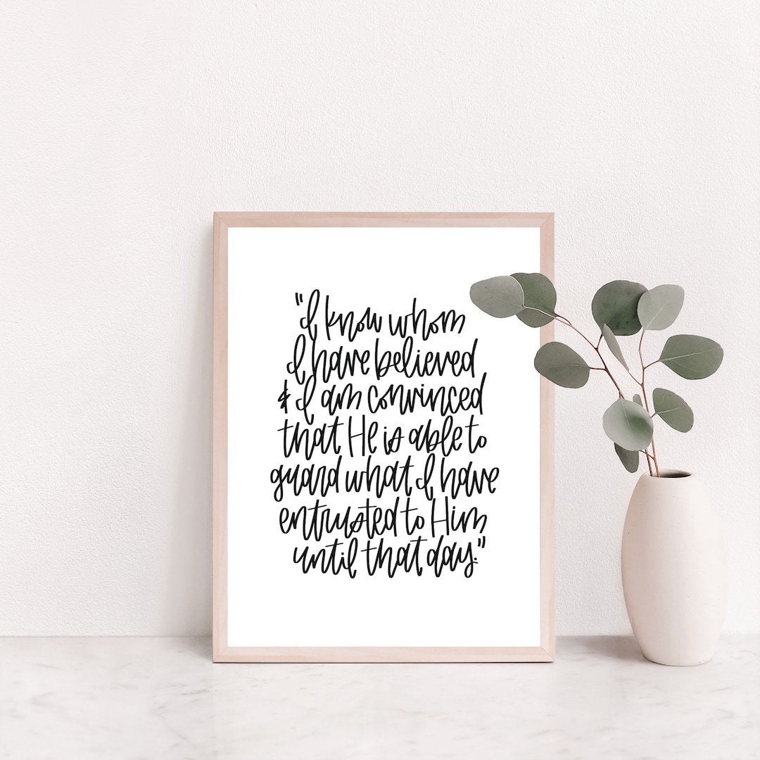 Bible Verse Scripture Art Hand Lettering Digital Print - 2 Timothy 1:12 ...