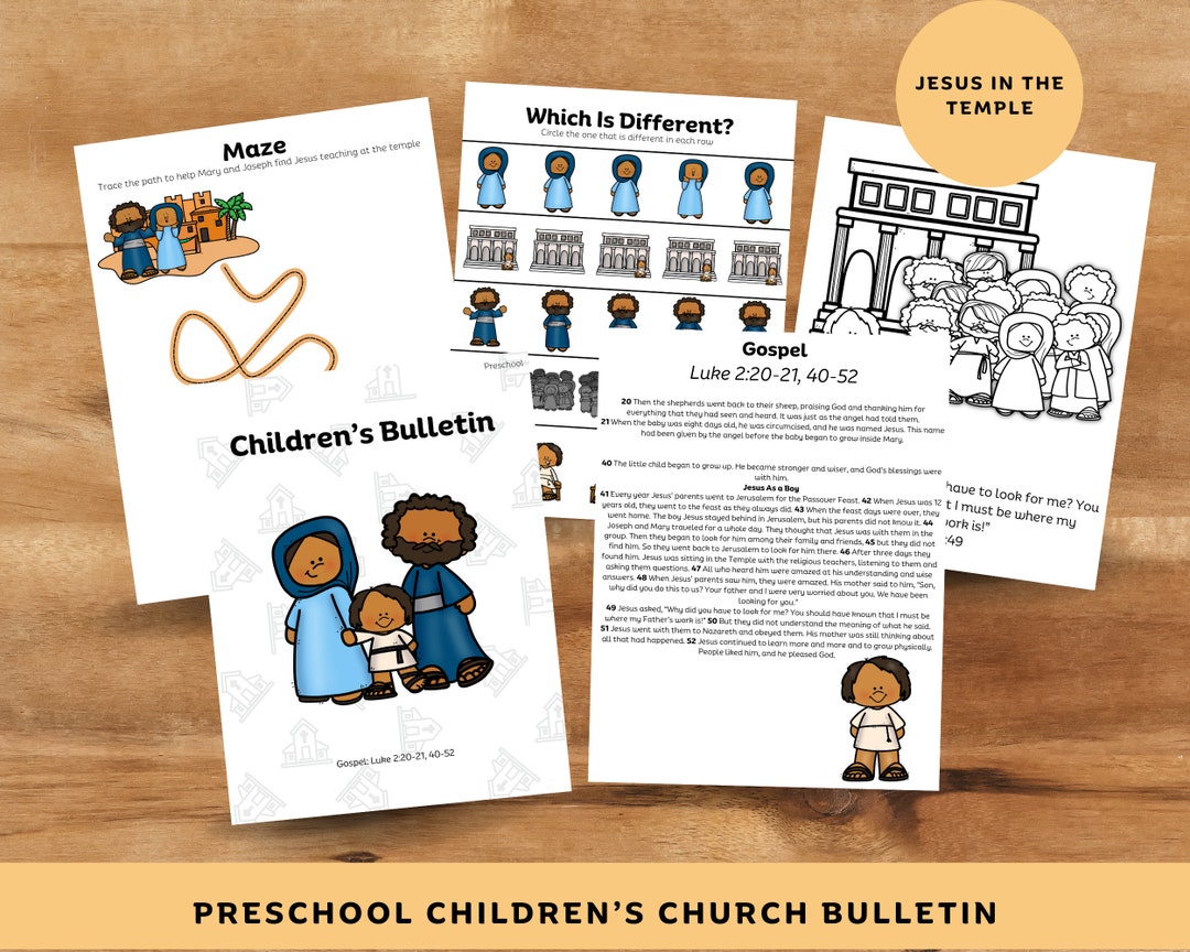Luke 2:20-21, 40-52 Jesus in the Temple Preschool Children's Church ...