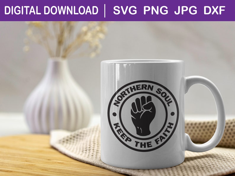 Northern Soul SVG, Download File, KTF, Dxf, Png, Svg, Cricut, Birthday ...