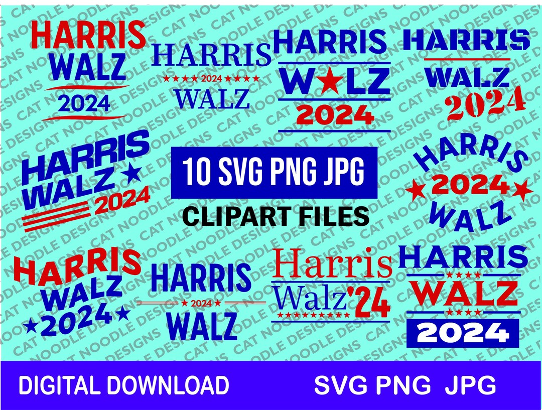 10 Harris Walz Jpg Png Svg Bundle, Kamala Harris, Kamala Clipart ...