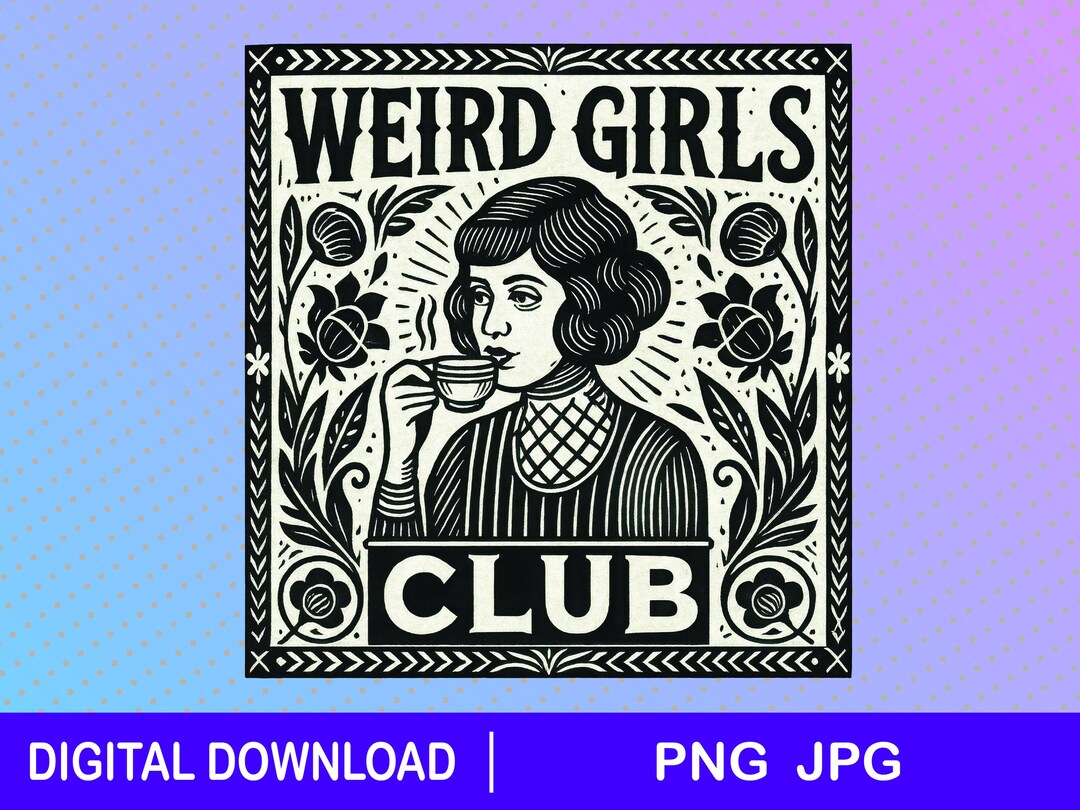 Weird Girls Club Design Art Print Download, Alternative Wall Decor ...