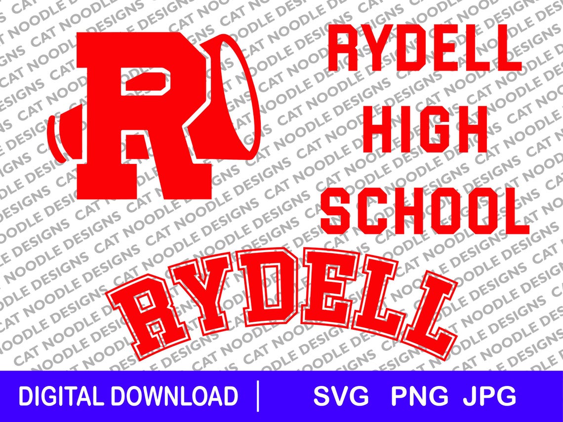 Rydell High School Cut Files, Download, Cricut, Svg, Png, Jpg, Grease ...