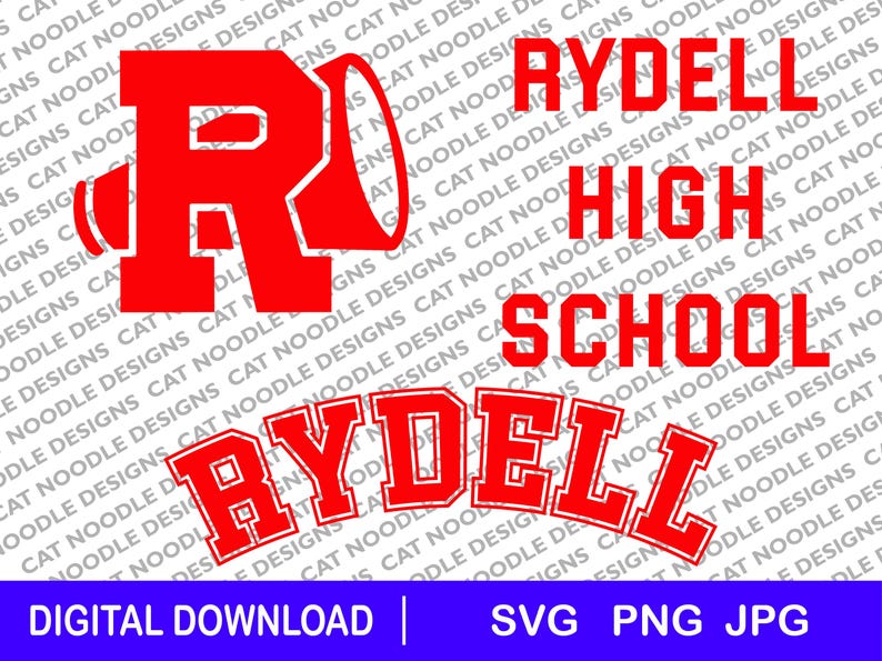 Rydell High School Cut Files, Download, Cricut, Svg, Png, Jpg, Grease ...