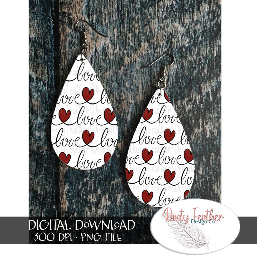 Valentines Love Digital Design for Tear Drop Earrings, for Sublimation ...