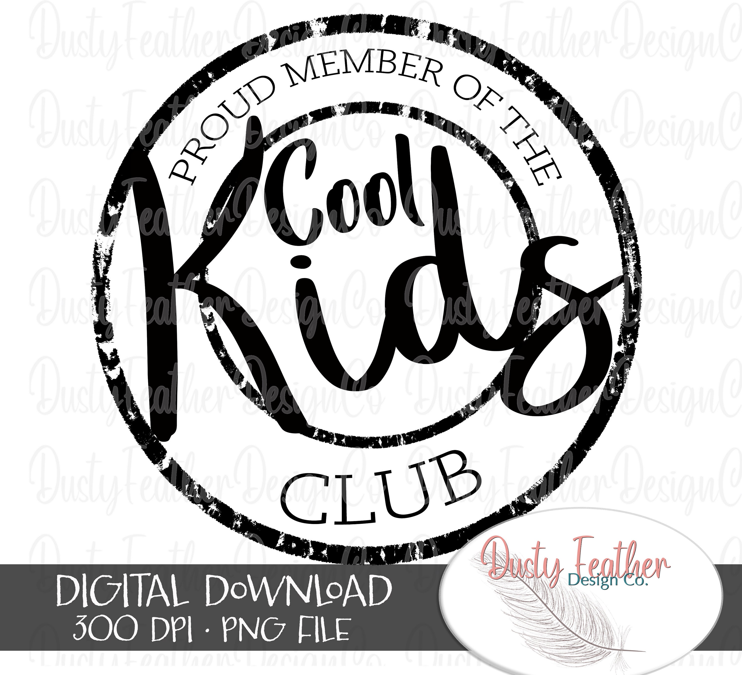 Cool Kids Club Design for Shirts or other Crafts Digital | Etsy