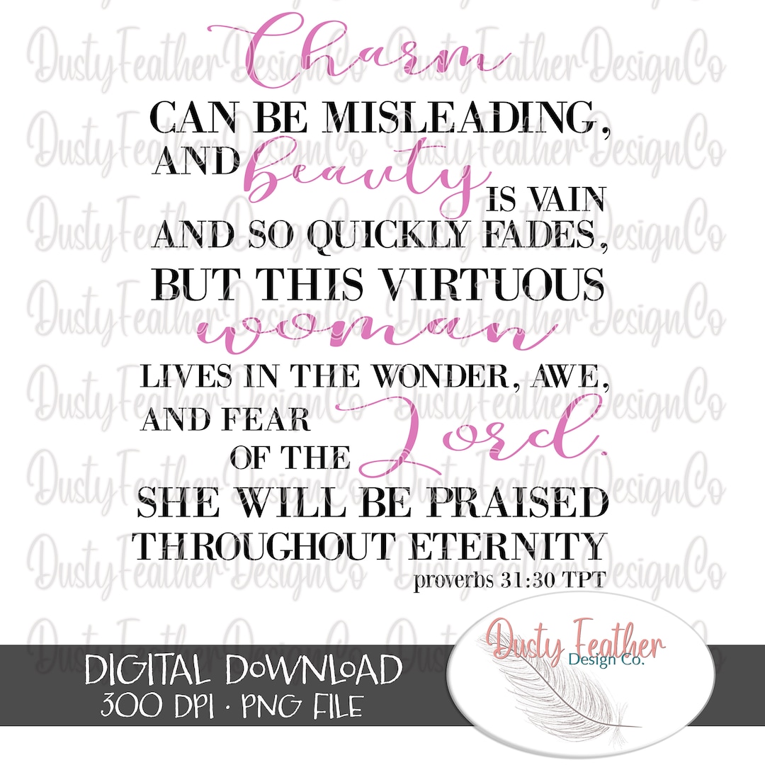 Virtuous Woman, Proverbs 31:30 Design for Shirts or Crafts, Digital ...