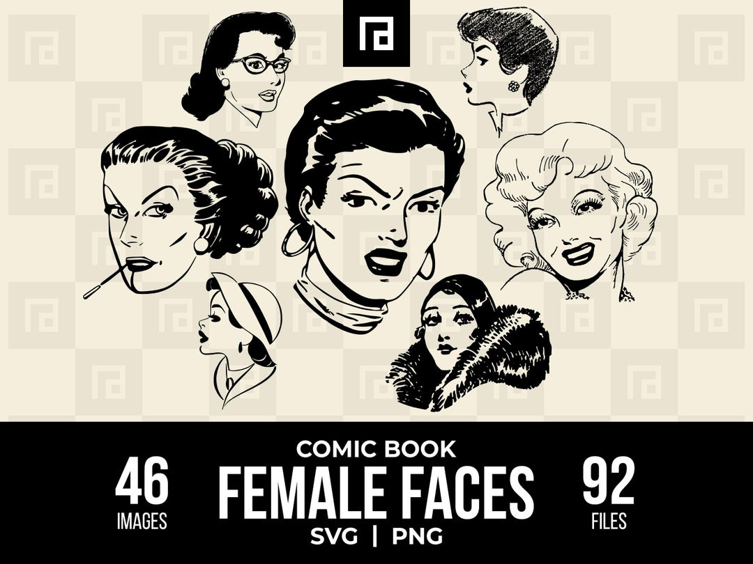 Hand Drawn Comic Book Female Faces SVG PNG Collection, Vintage Feminine ...