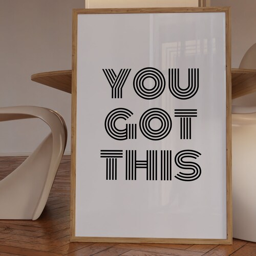 You Got This Printable Wall Art Abstract Typography Black & - Etsy
