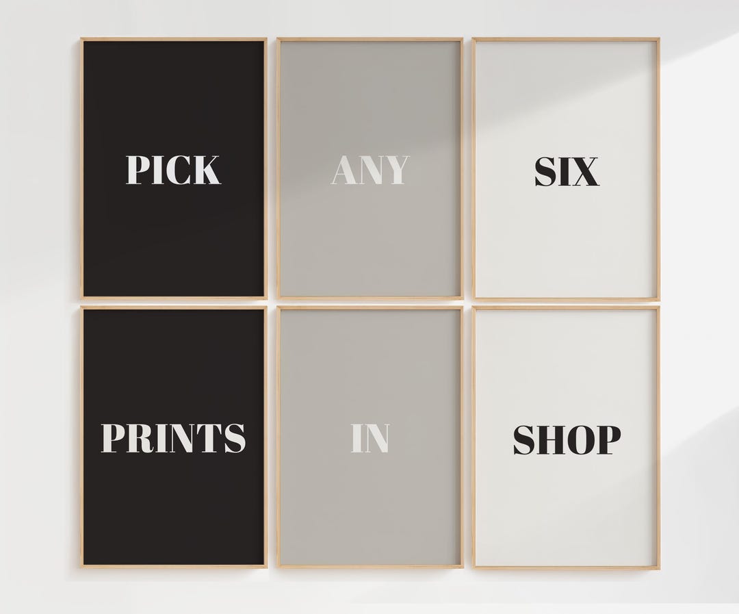 Pick Any Six Prints | Mix and Match | Custom Set of Prints | Pre-made ...