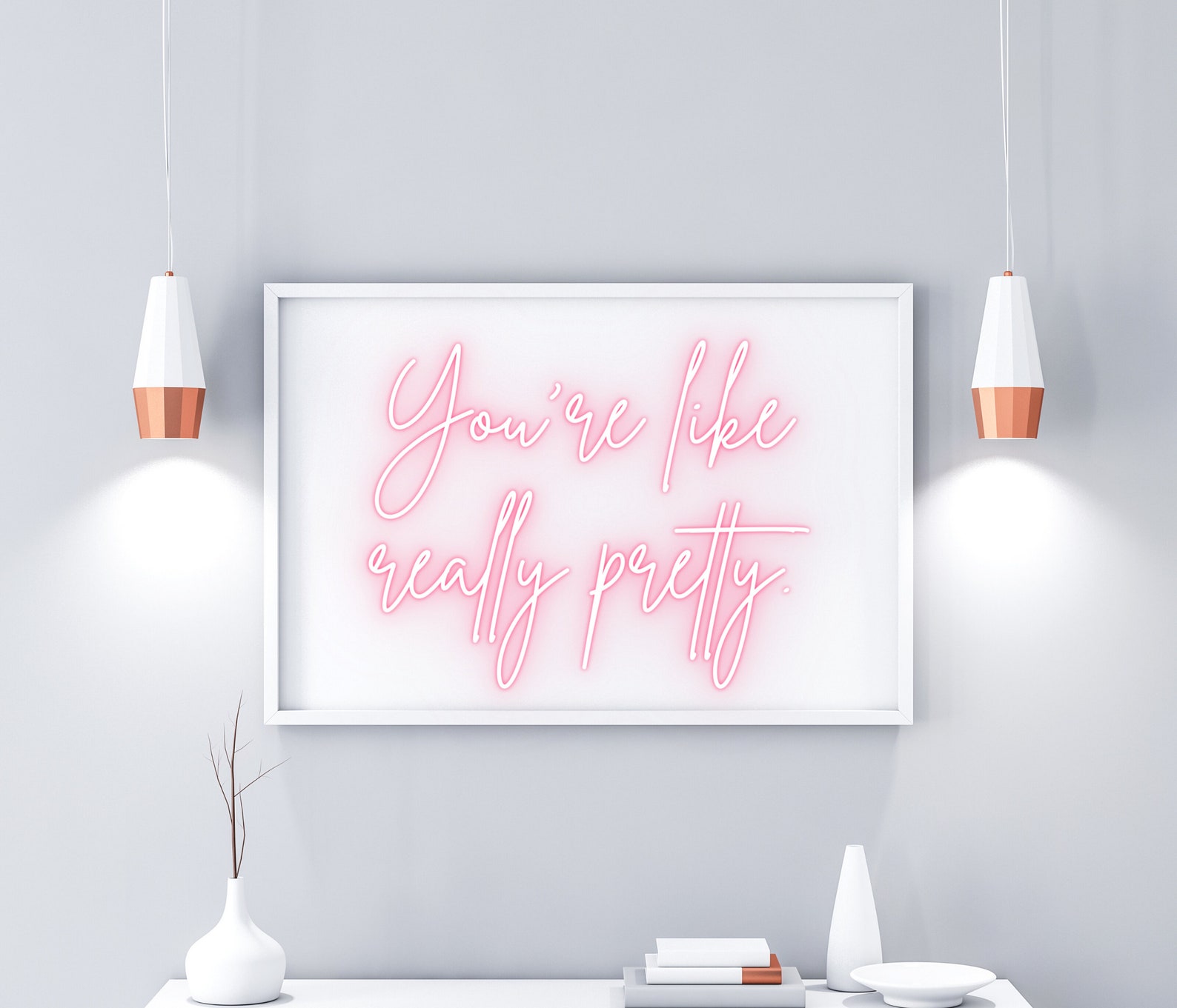 You're Like Really Pretty Sign Mean girls Quote Print | Etsy