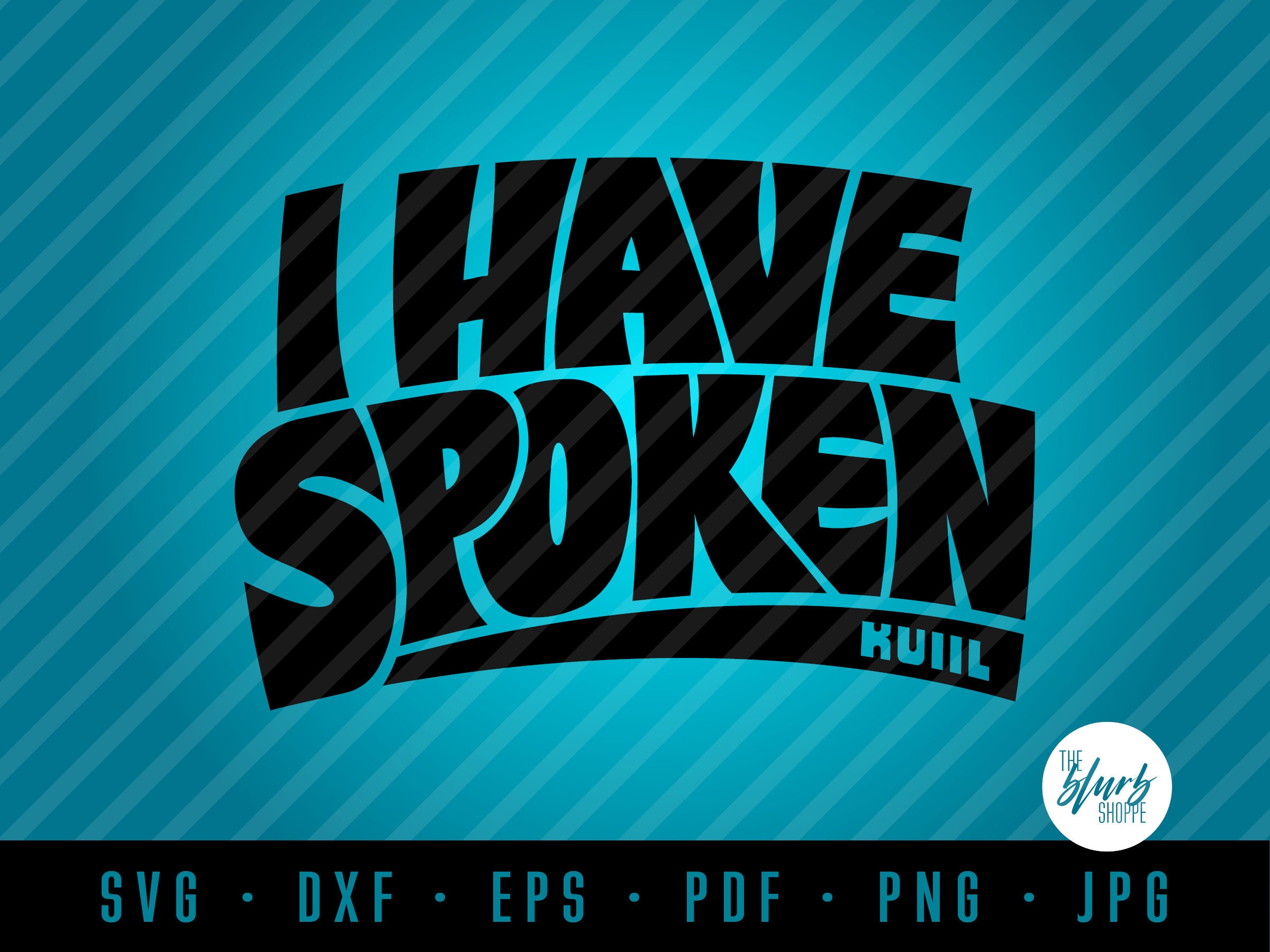 I Have Spoken Kuiil Mandalorian Star Wars Cut and - Etsy