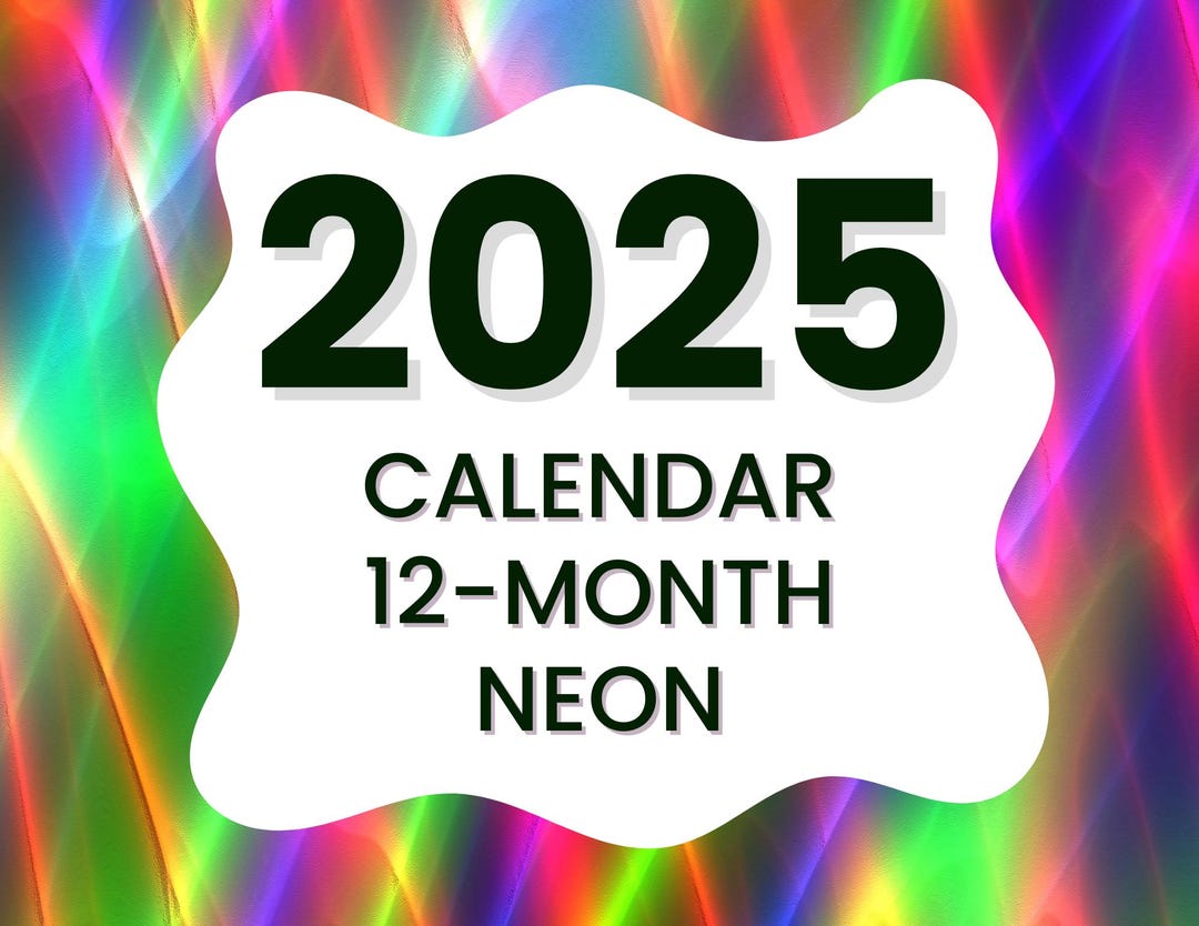 Neon PRINTABLE Wall Calendar 2025 Calendar Monthly Desk Calendar Year ...