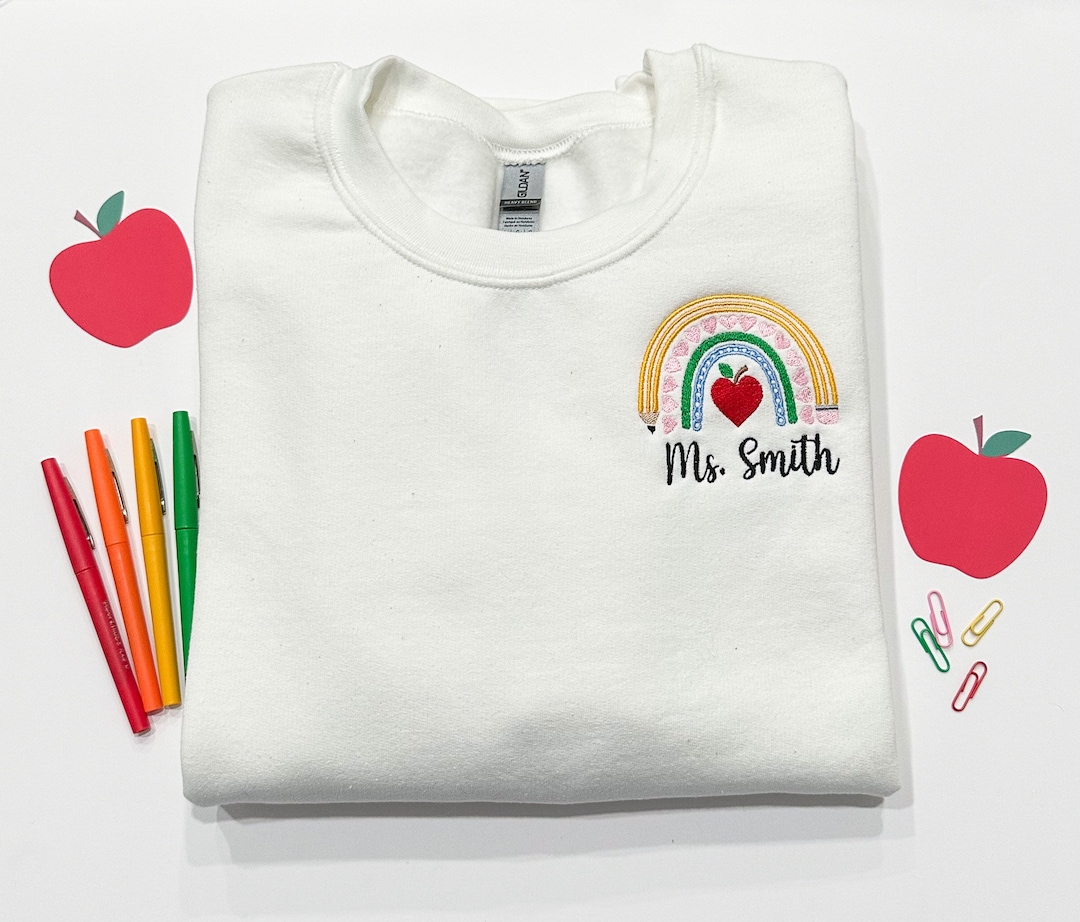 Custom Teacher Rainbow Embroidered Crewneck | Custom Embroidered ...