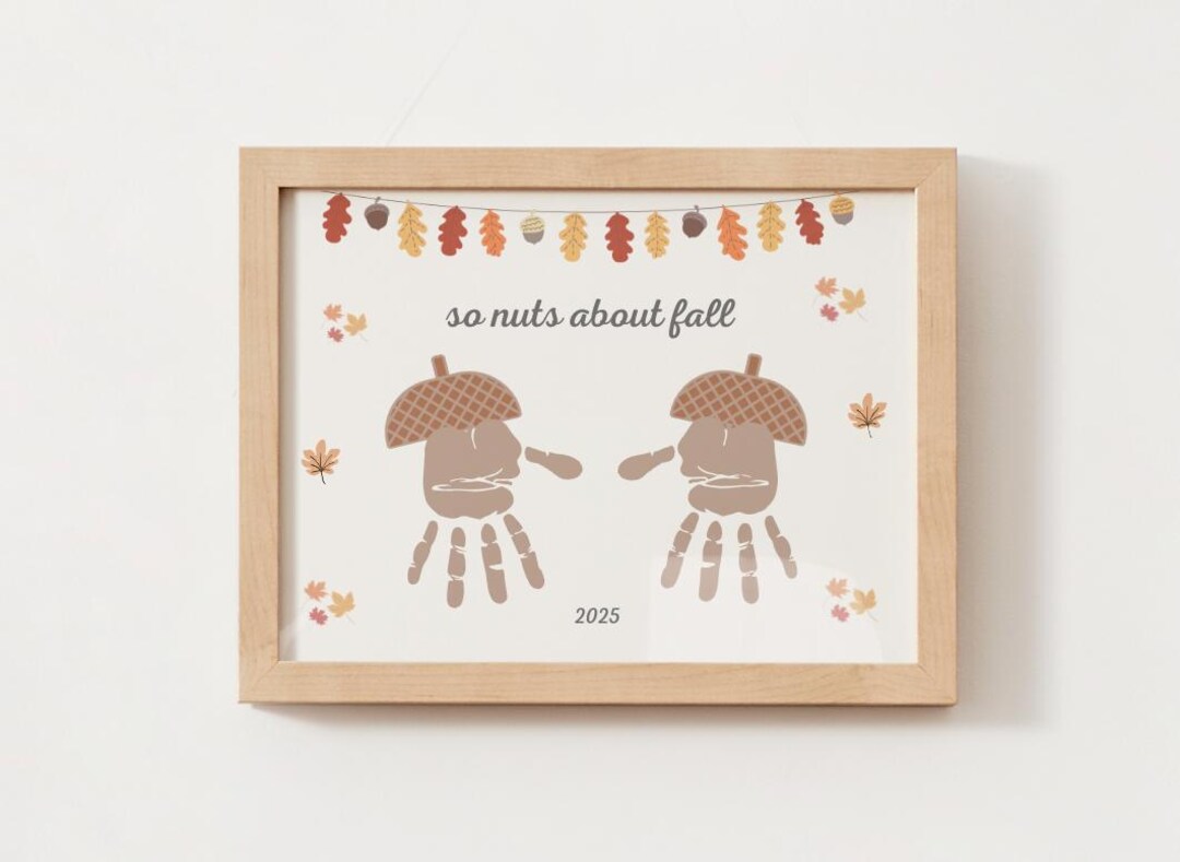 So Nuts About Fall / Acorn / Handprint 2025 Craft / Digital Printable ...
