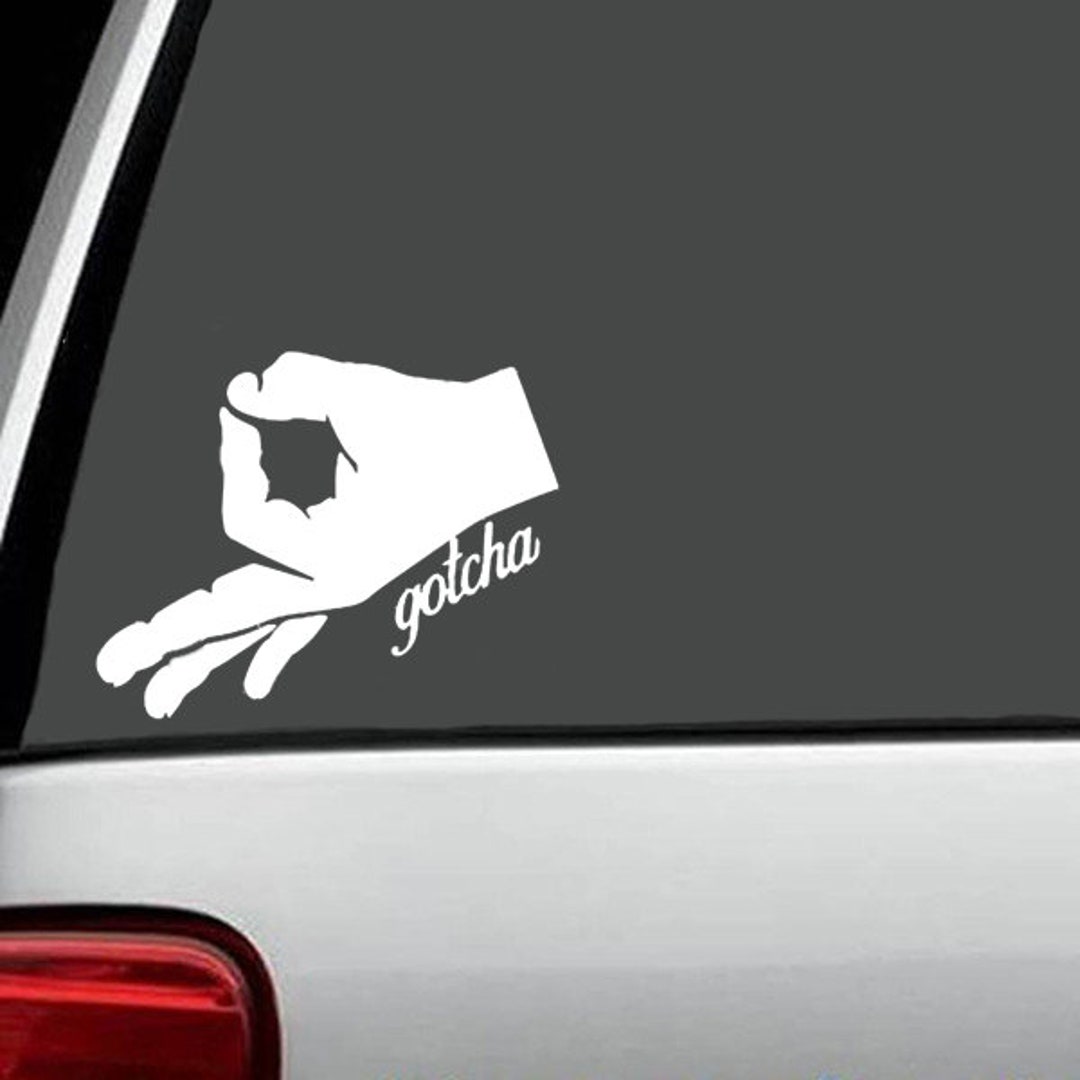 Gotcha Hand Car Decals - Car Stickers - Vinyl Decals - Laptop Sticker ...