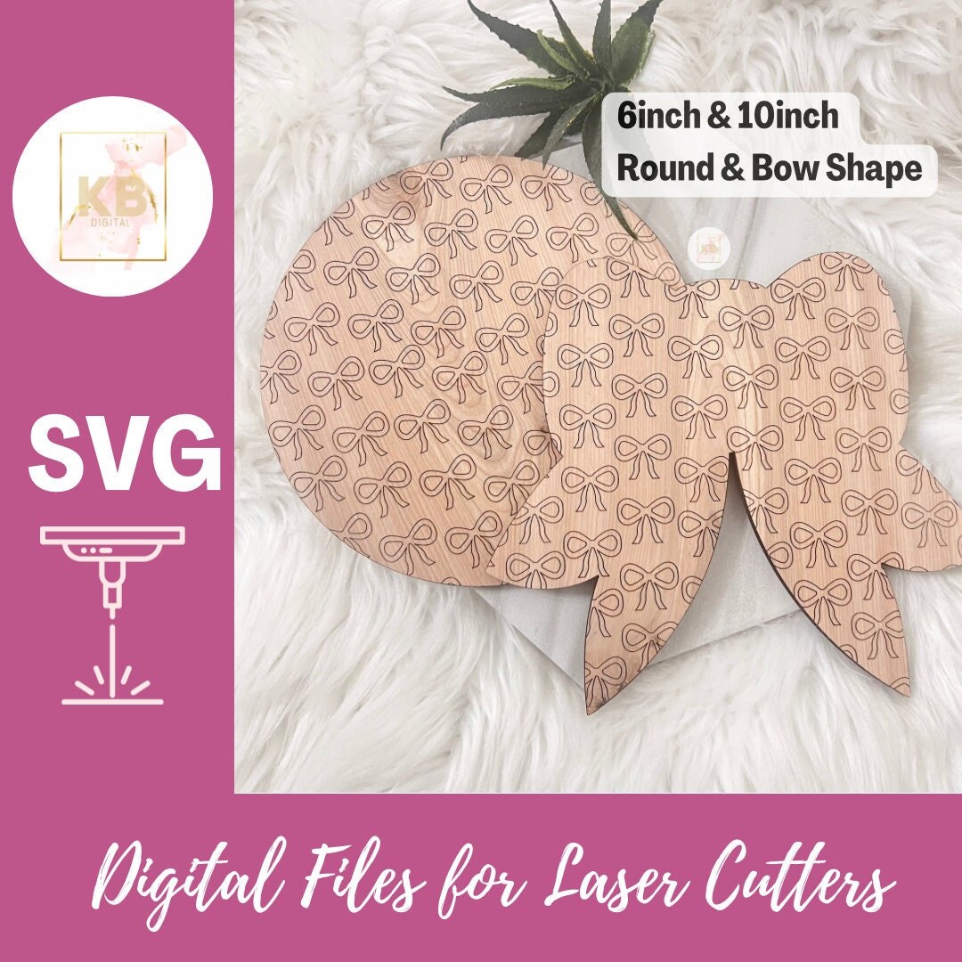 Coquette Bow Sign Backer Scored SVG Digital Download Laser File, Round ...