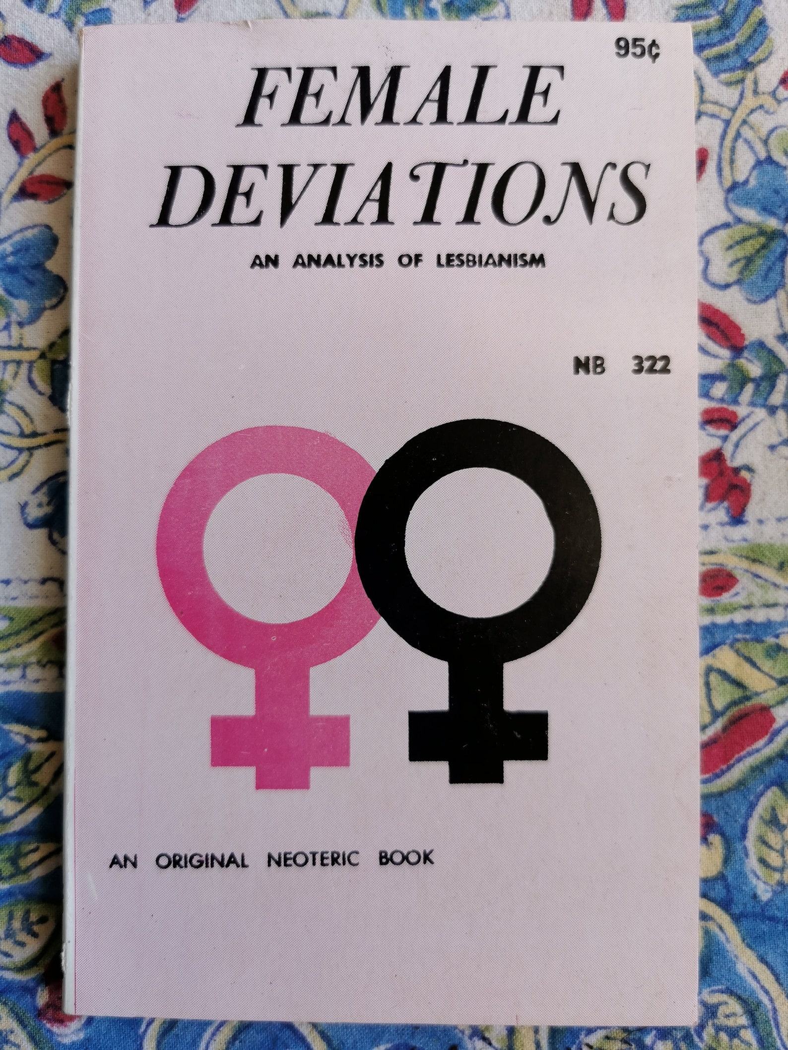 Female Deviations - an Analysis of Lesbianism by Edward L. Rowe 1967 ...